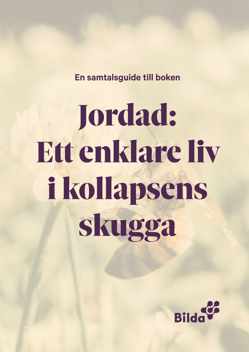 Samtalsguide till boken Jordad | Studieförbundet Bilda